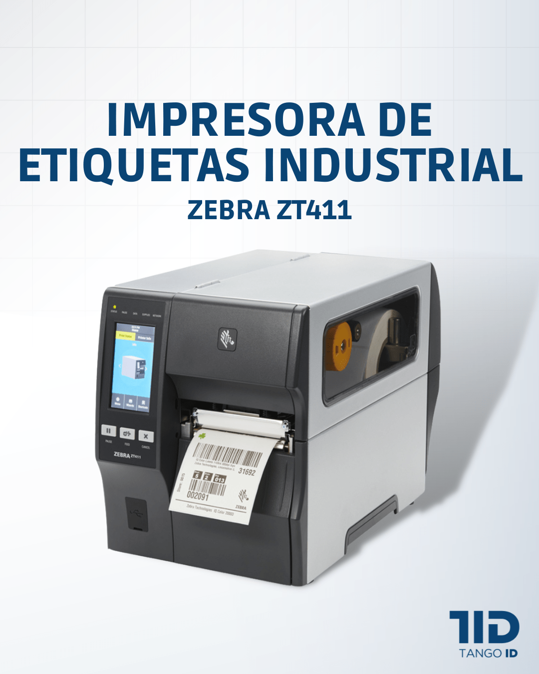 Conoce la impresora de etiquetas industrial Zebra ZT411 - TangoID